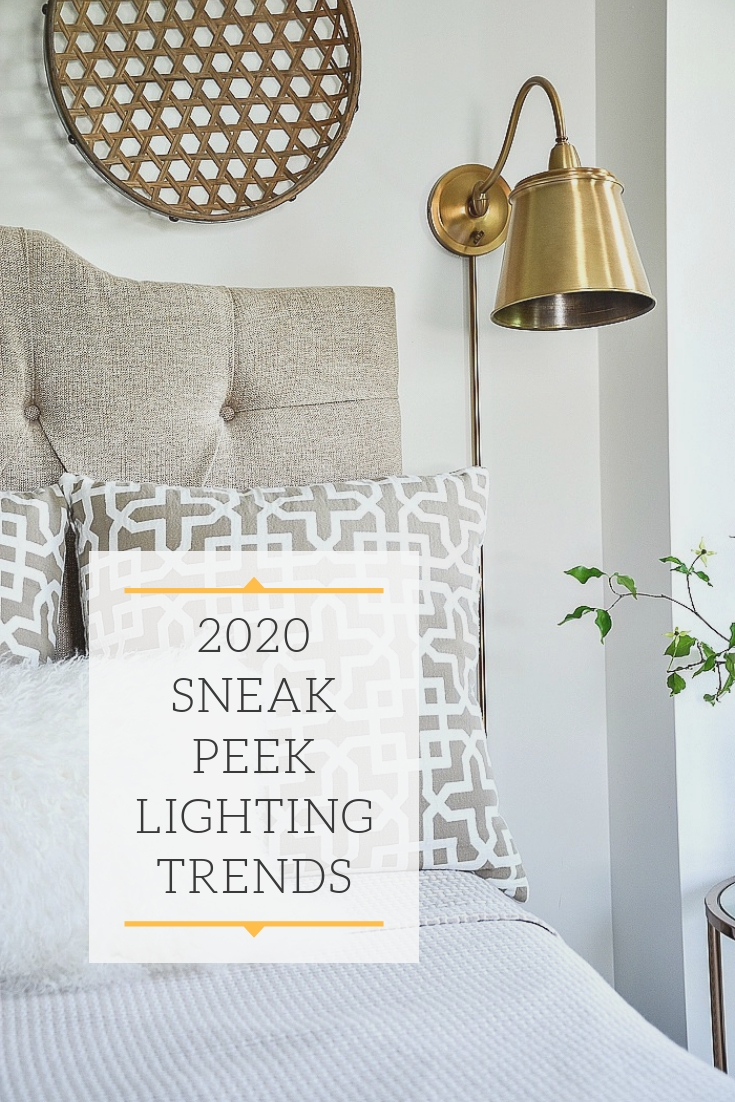 LIGHTING TRENDS AND IDEAS FOR 2020 - StoneGable