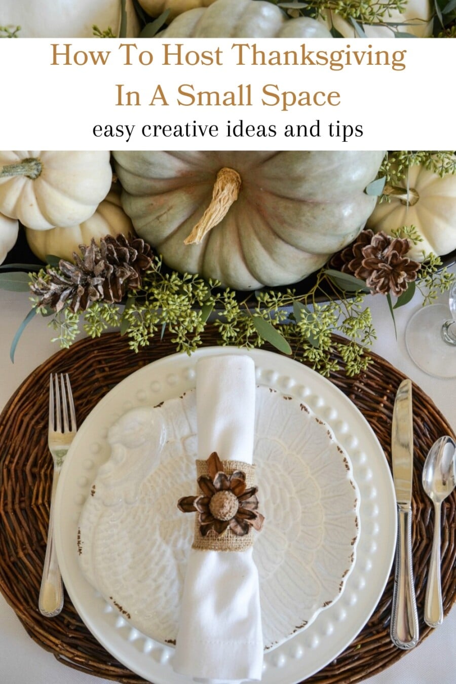 How To Host Thanksgiving In A Small Space- the Guide - StoneGable