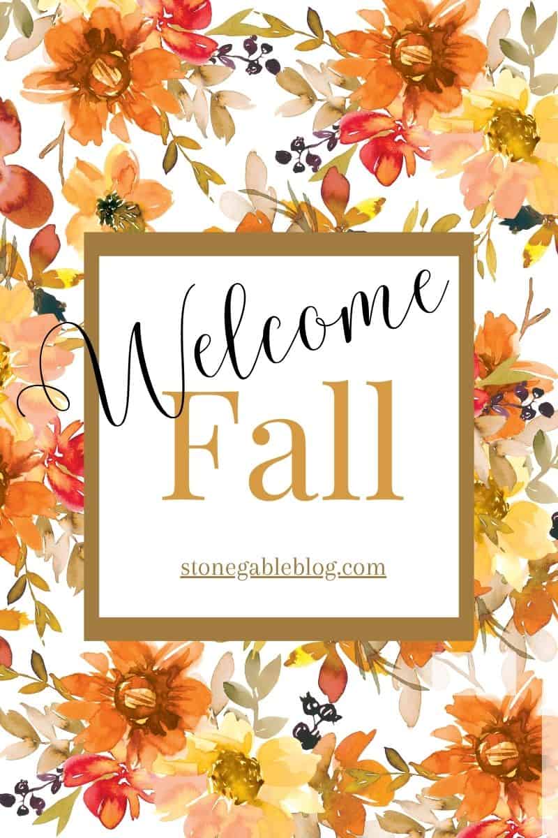 WELCOME FALL Idea Book - StoneGable